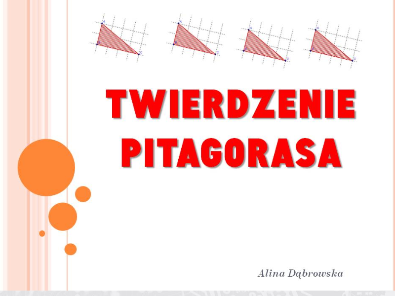 Prezentacja: Twierdzenie Pitagorasa - edukator.pl